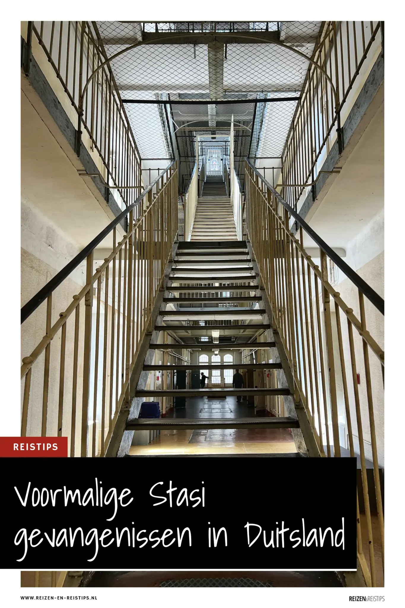Bezoek deze voormalige Stasi-gevangenissen, Duitsland